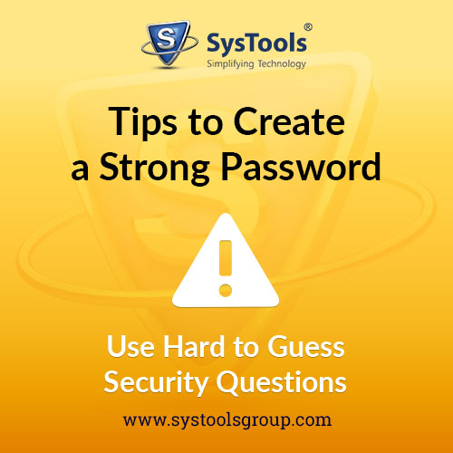 Top 7 Tips to Create Strong Password You Will Never Forget