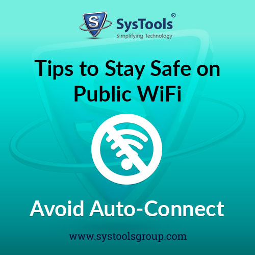 9 Tips to Stay Safe on Public Wifi - Prevent Public Wifi Security Threats