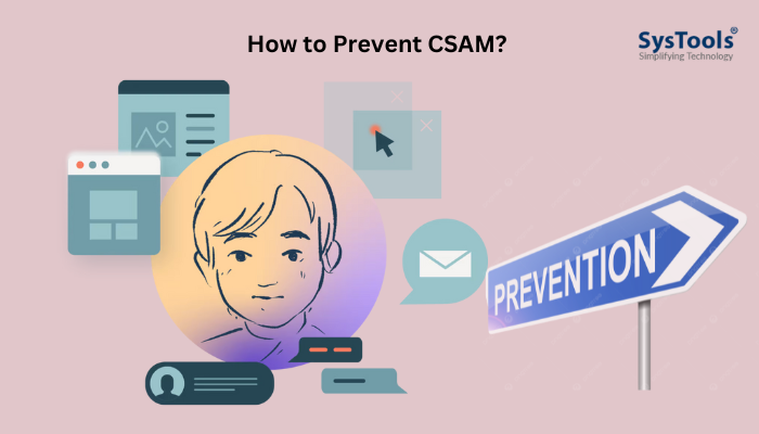 How to Prevent CSAM (Child Sexual Abuse Material)? 4 Tips
